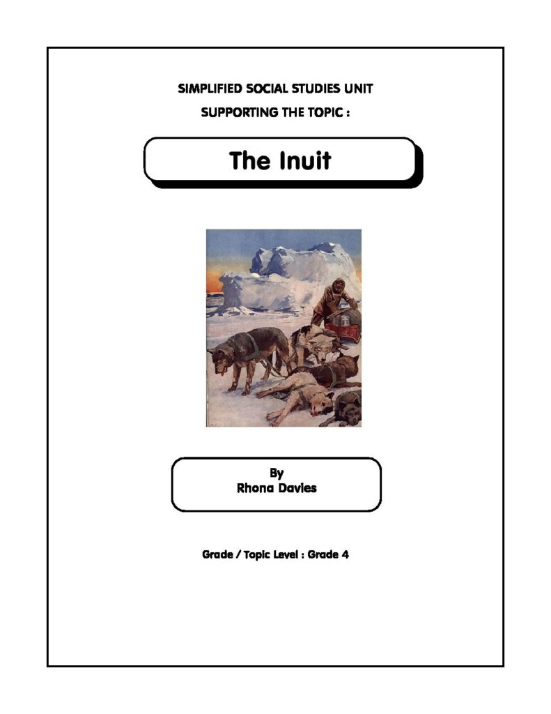 Inuit - Elementary Social Studies Unit - DaviesandJohnson